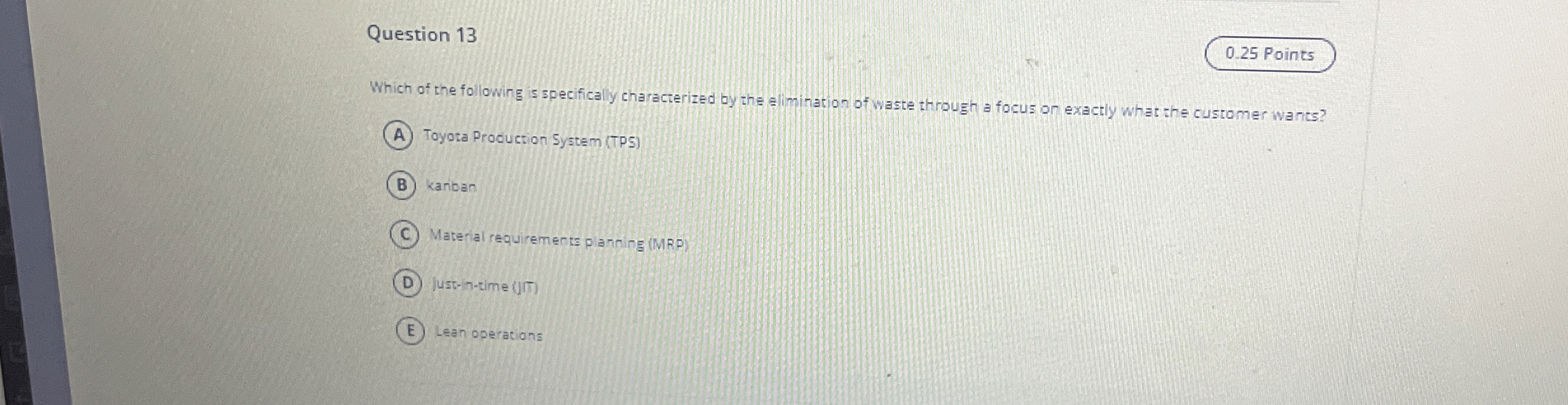 Solved Question 13Which of the following is specifically | Chegg.com