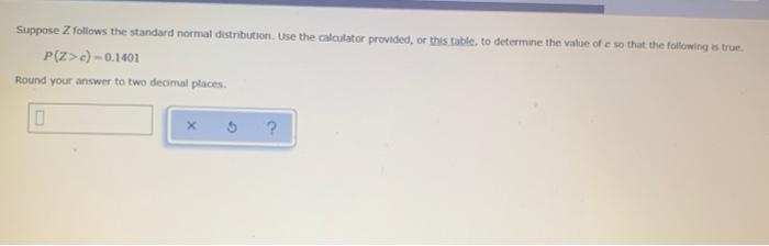 Solved Suppose Z follows the standard normal distribution. | Chegg.com