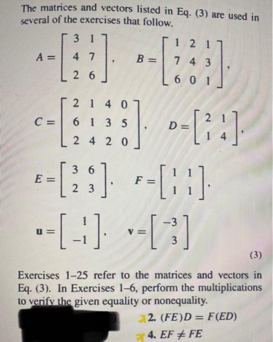 Solved The matrices and vectors listed in Eq. (3) are used | Chegg.com