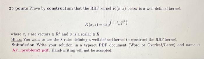 Solved 25 points Prove by construction that the RBF kernel | Chegg.com