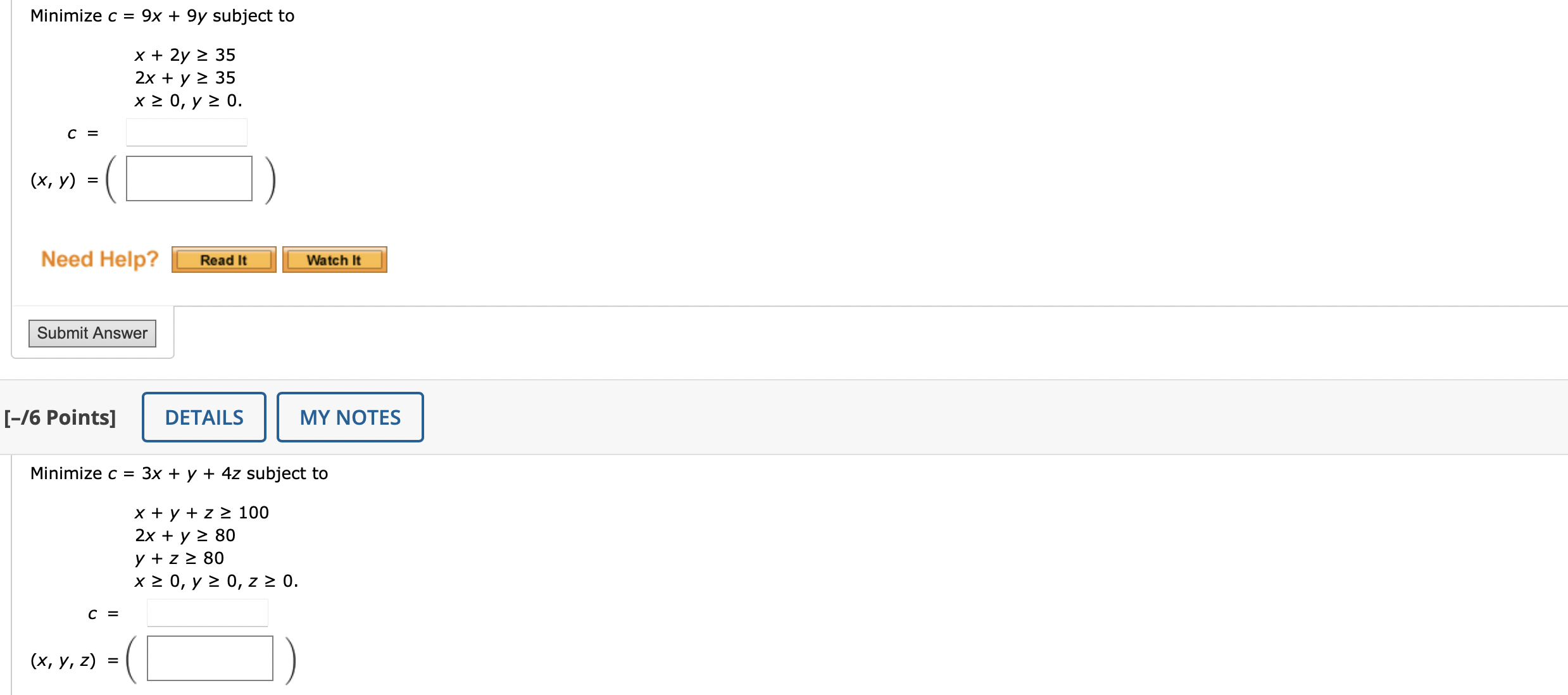 Solved Minimize c=9x+9y ﻿subject toNeed Help?[-/6 | Chegg.com