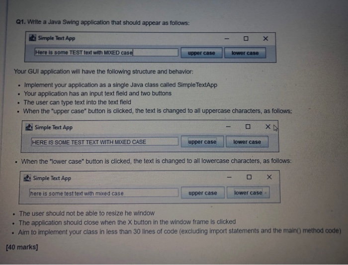 Solved Q1 Write A Java Swing Application That Should Appear 7457