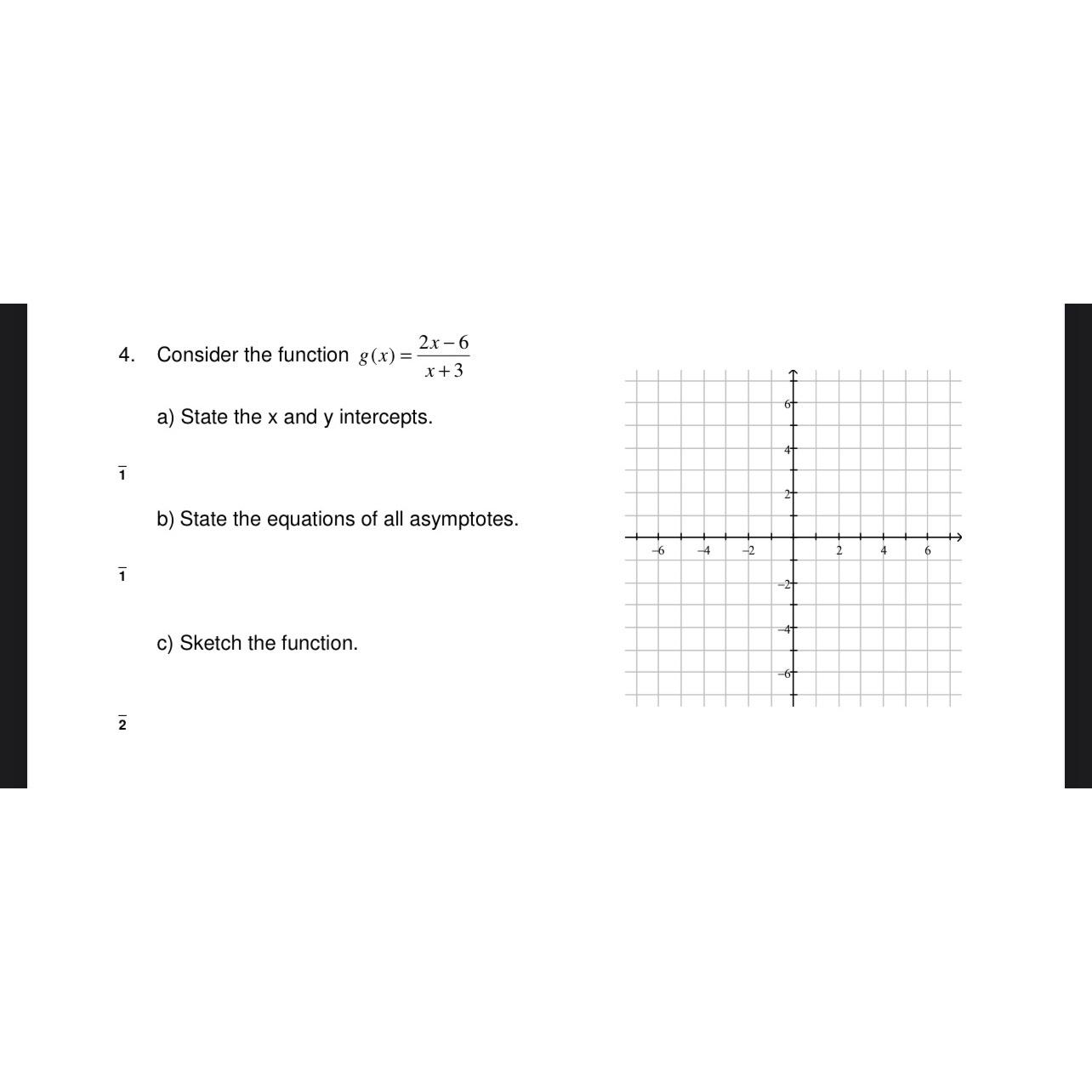 Solved Consider the function g(x)=2x-6x+3a) ﻿State the x | Chegg.com