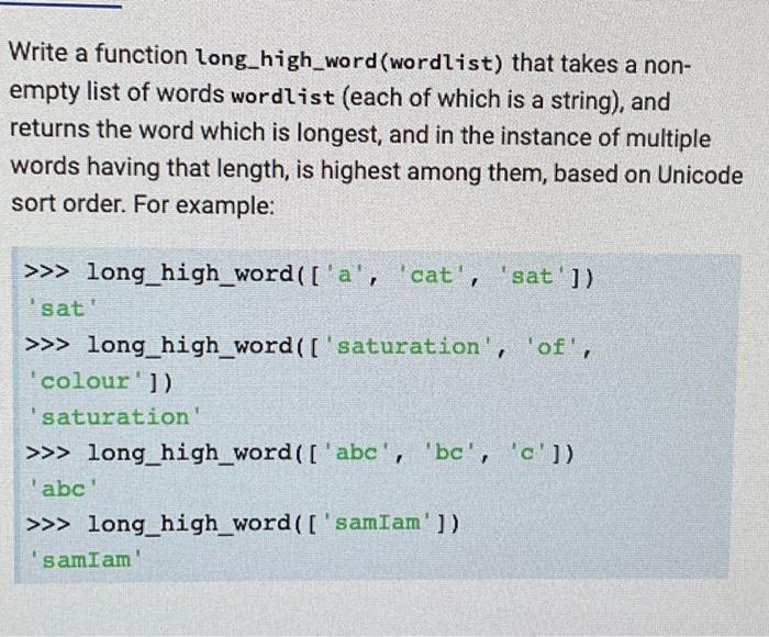 Solved Write a function Long_high_word (wordlist) that takes | Chegg.com