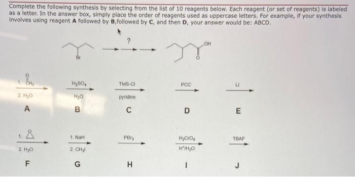 Solved Complete the following synthesis by selecting from | Chegg.com