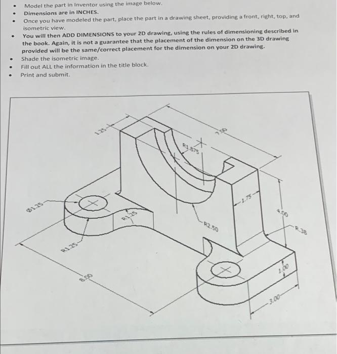 Solved . Model the part in Inventor using the image below. | Chegg.com
