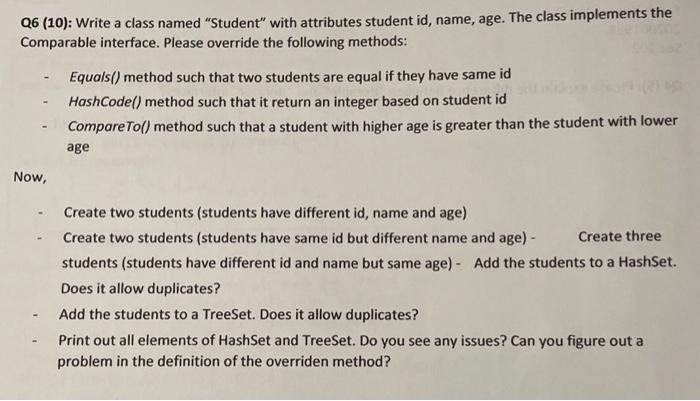 Solved Q6 (10): Write a class named "Student" with | Chegg.com