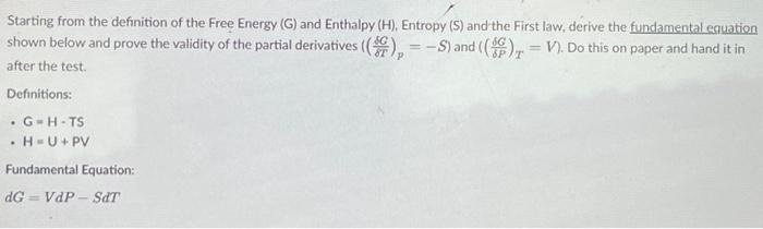 Solved Starting from the definition of the Free Energy (G) | Chegg.com