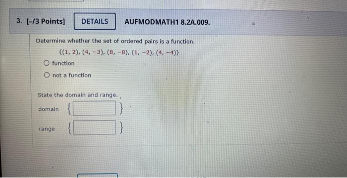 Solved Determine whether the set of ordered pairs is a | Chegg.com