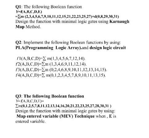 Solved Q1: The following Boolean function Y=RA,B,C,D,E) =Em | Chegg.com
