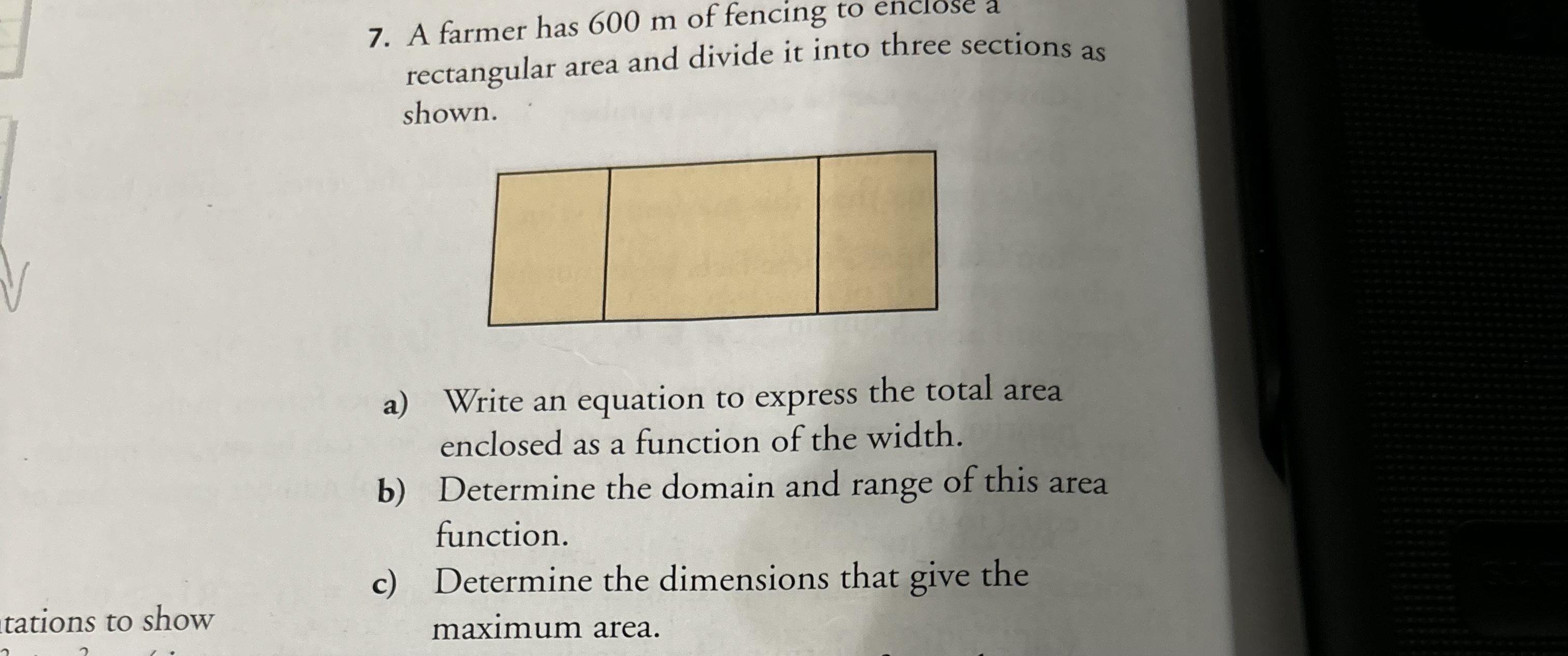Solved A farmer has 600m of fencing to enclose a rectangular | Chegg.com