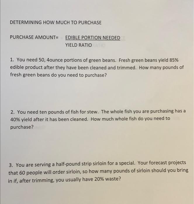Solved DETERMINING HOW MUCH TO PURCHASE PURCHASE AMOUNT= | Chegg.com