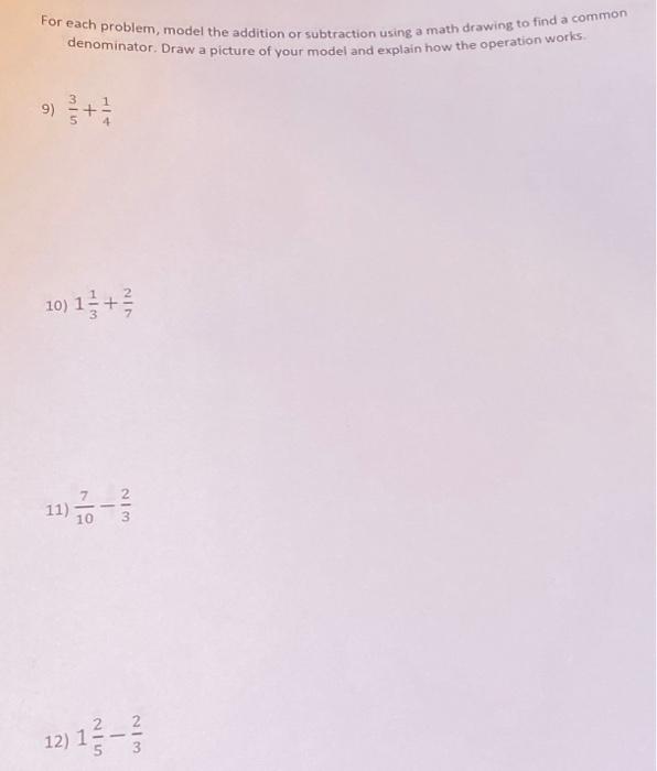 Solved For each problem, model the addition or subtraction | Chegg.com