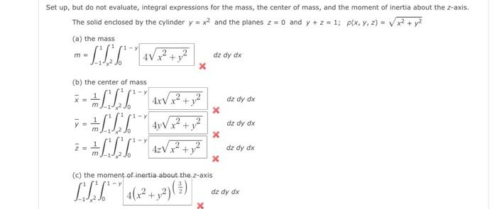 Solved Set up, but do not evaluate, integral expressions for | Chegg.com