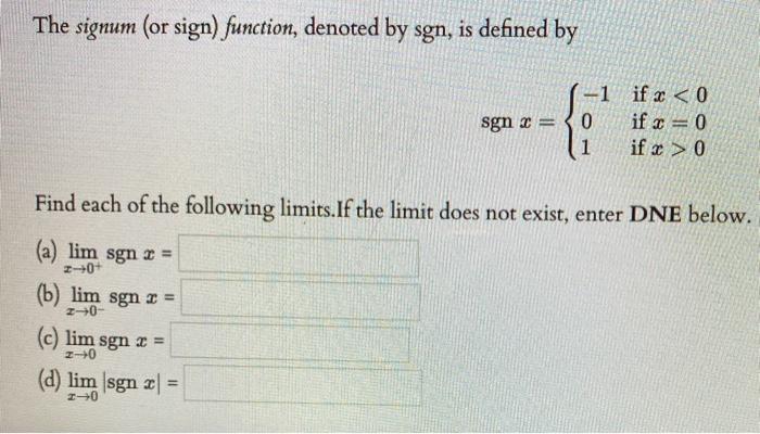 Solved The signum (or sign) function, denoted by sgn, is | Chegg.com