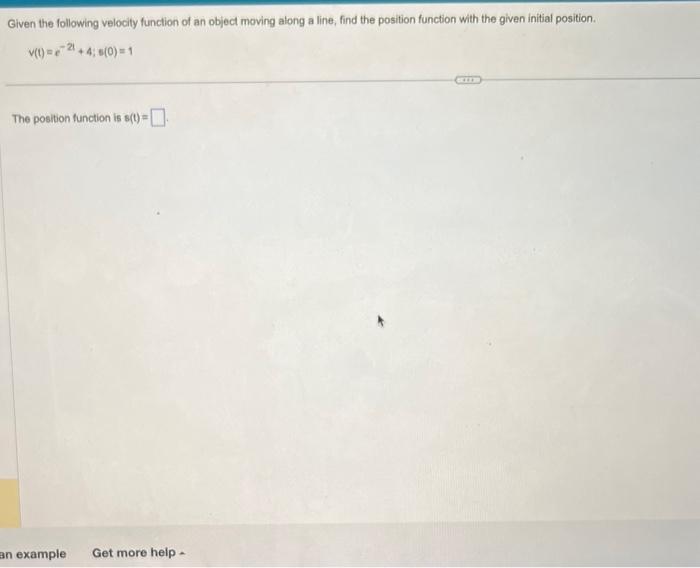 Solved Given the following velocily function of an object | Chegg.com