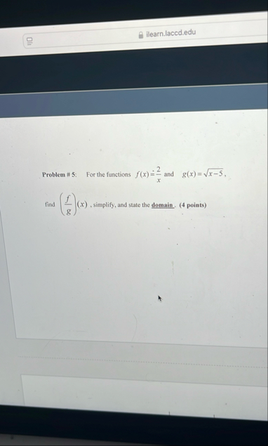 Solved ilearn.laccd.eduProblem # 5: For the functions | Chegg.com