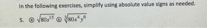 Solved In the following exercises, simplify using absolute | Chegg.com