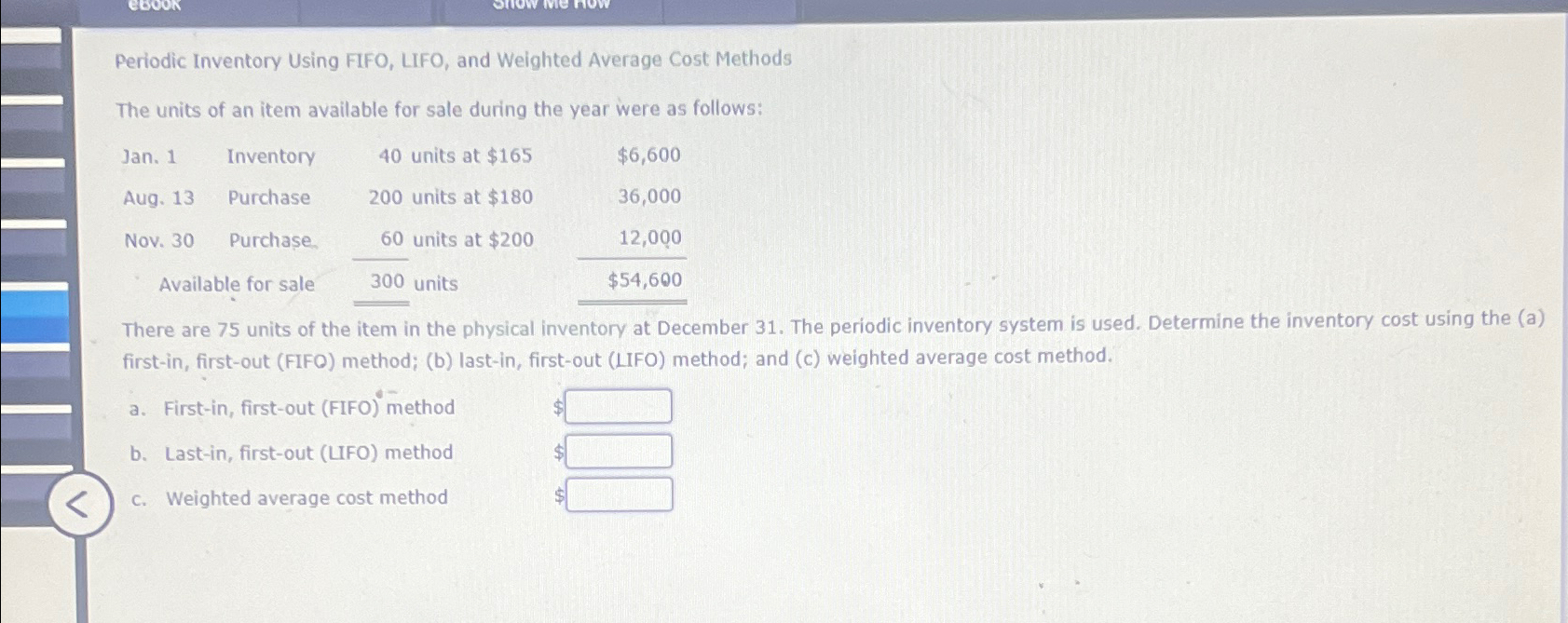 Solved Periodic Inventory Using FIFO, LIFO, and Weighted | Chegg.com