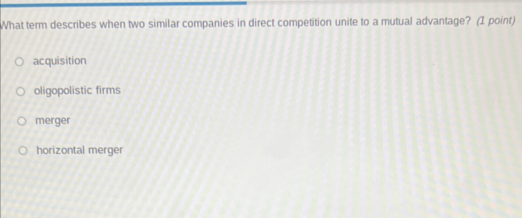 Solved What term describes when two similar companies in | Chegg.com