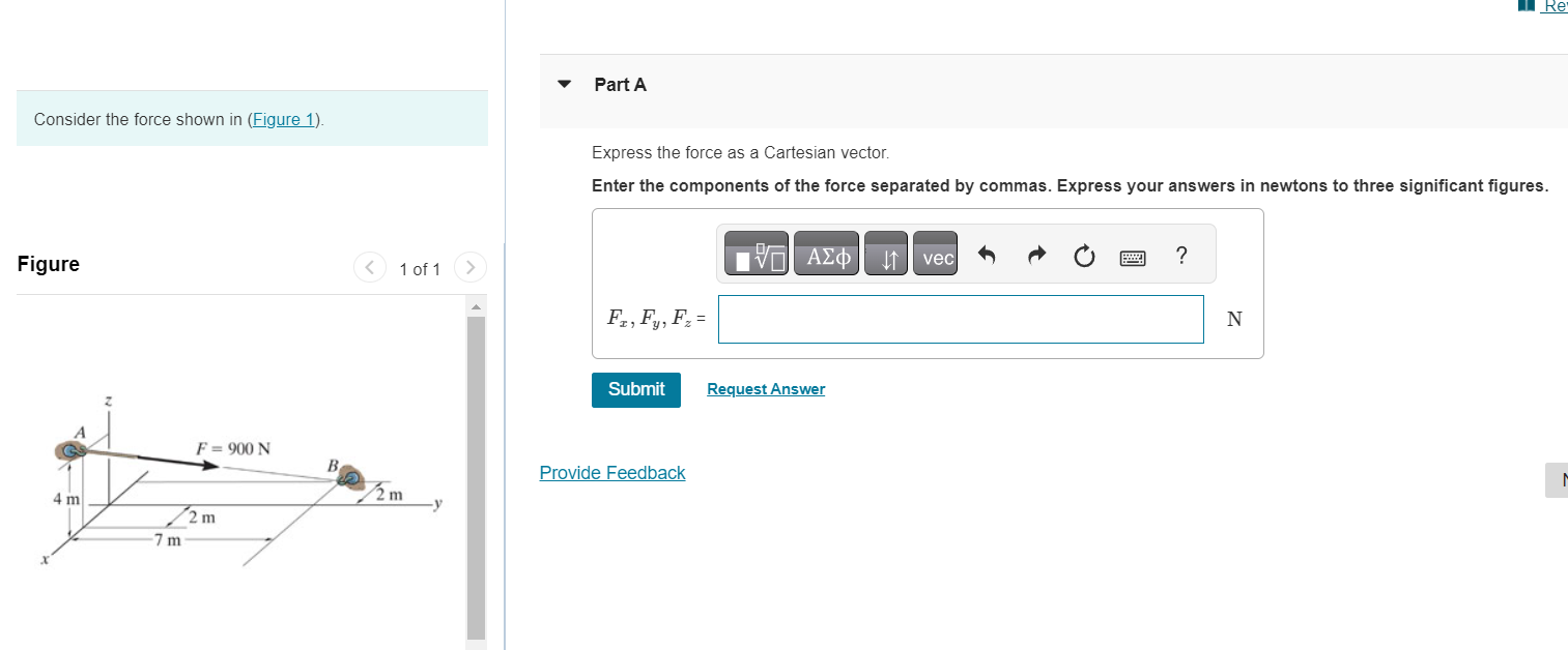 Solved Consider the force shown in (Figure 1).FigurePart | Chegg.com