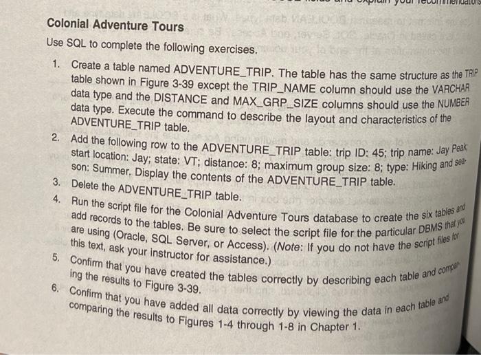 Solved 1. Create the five (5) tables for Colonial Adventure | Chegg.com