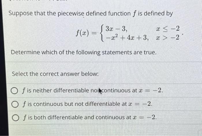 Solved Suppose that the piecewise defined function f is | Chegg.com
