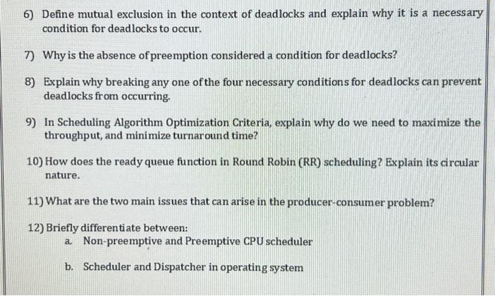 Solved 6) Define mutual exclusion in the context of | Chegg.com