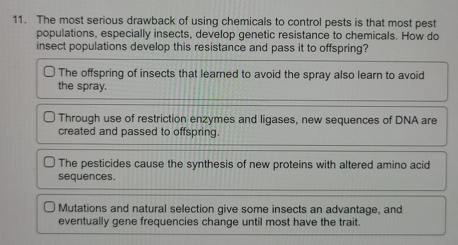 Solved The most serious drawback of using chemicals to | Chegg.com