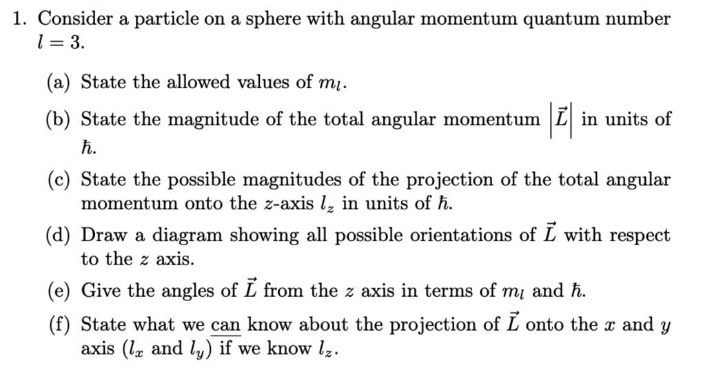 Solved Consider a particle on a sphere with angular momentum | Chegg.com
