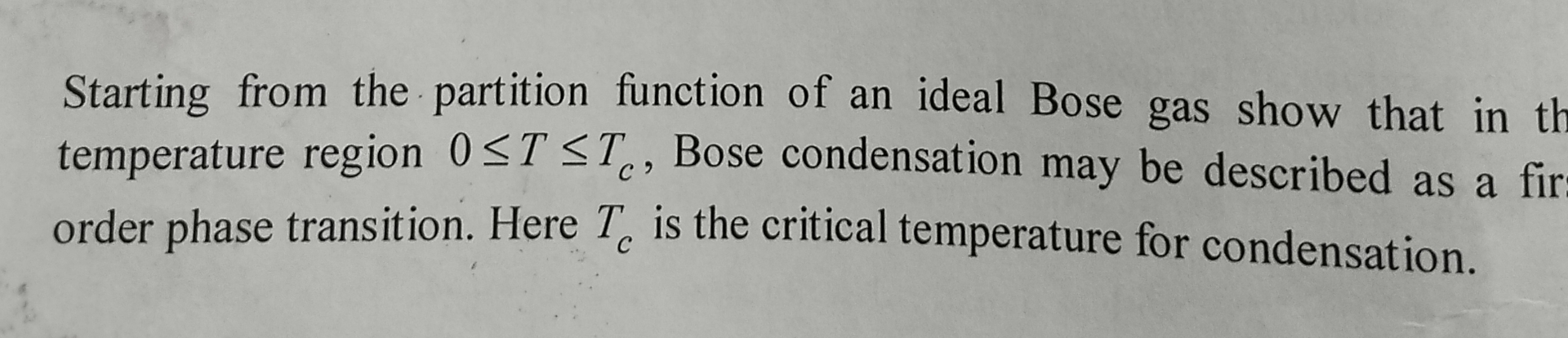 Solved Starting from the partition function of an ideal Bose | Chegg.com