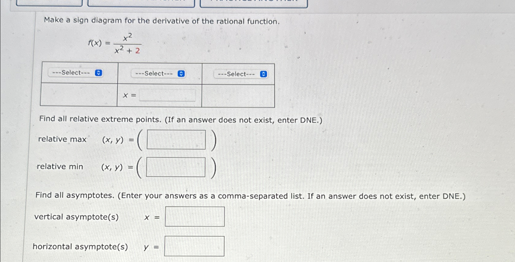 Solved Make a sign diagram for the derivative of the | Chegg.com