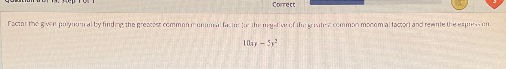 Solved Correctfactor The Given Polynomial By Finding The