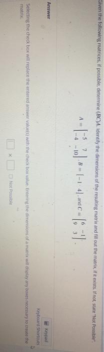 Solved Given the following matrices, if possible, determine | Chegg.com