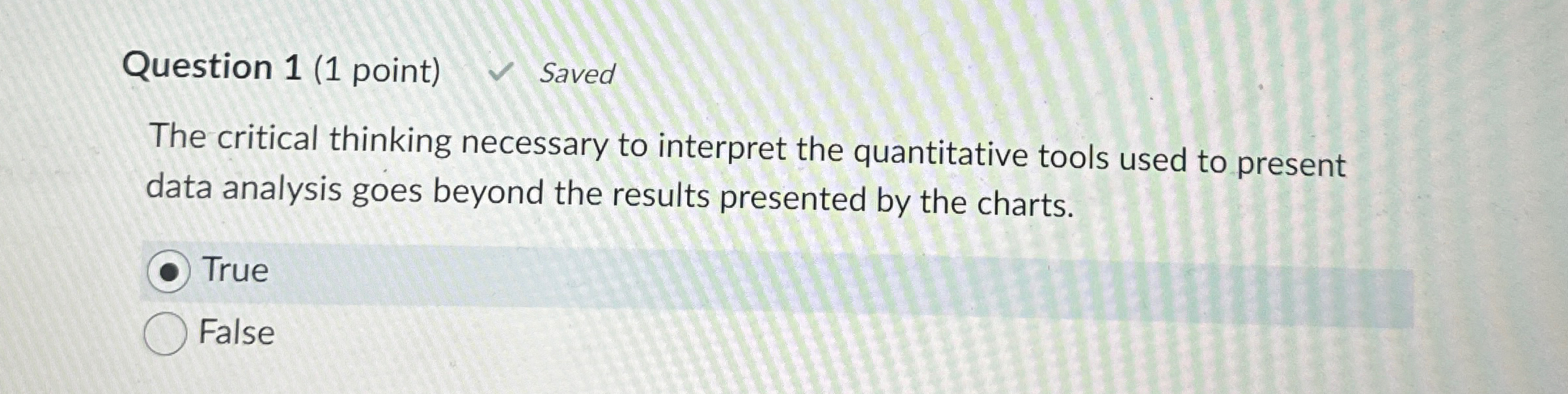 Solved Question 1 (1 ﻿point) ﻿SavedThe critical thinking | Chegg.com