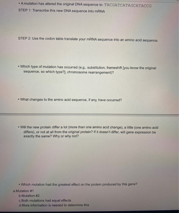 Solved: • A Mutation Has Altered The Original DNA Sequence... | Chegg.com