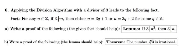 Solved 6. Applying the Division Algorithm with a divisor of | Chegg.com