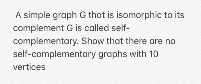 Solved A simple graph G that is isomorphic to its complement | Chegg.com