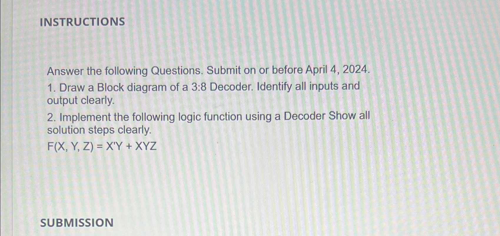 Solved INSTRUCTIONSAnswer the following Questions. Submit on | Chegg.com