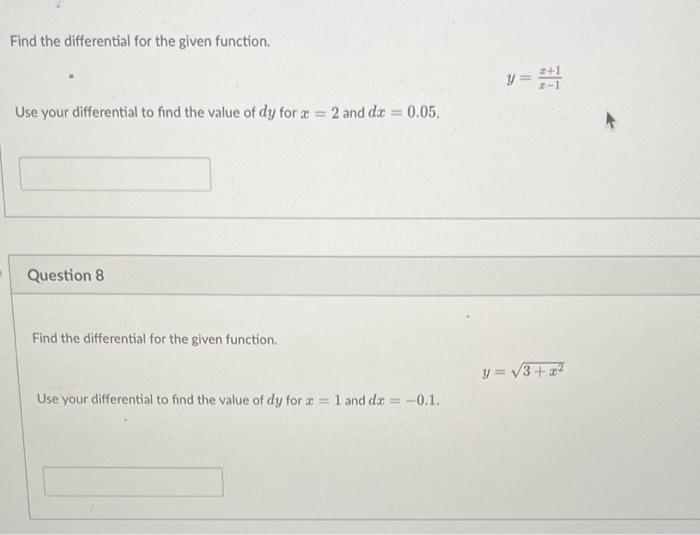 Solved Find the differential for the given function. | Chegg.com