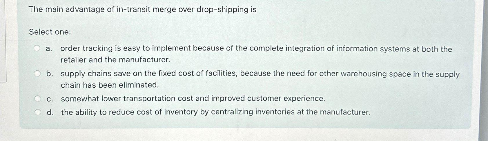 Solved The main advantage of in-transit merge over | Chegg.com