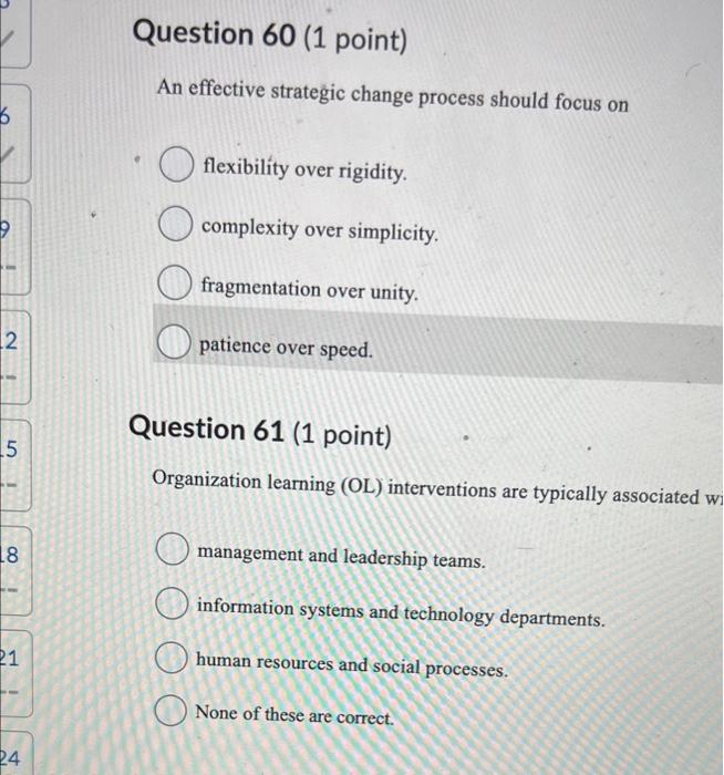 Solved An effective strategic change process should focus on | Chegg.com