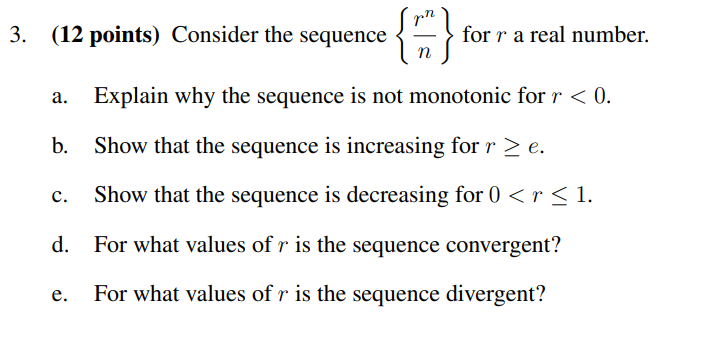 Solved (12 ﻿points) ﻿Consider the sequence {rnn} ﻿for r ﻿a | Chegg.com