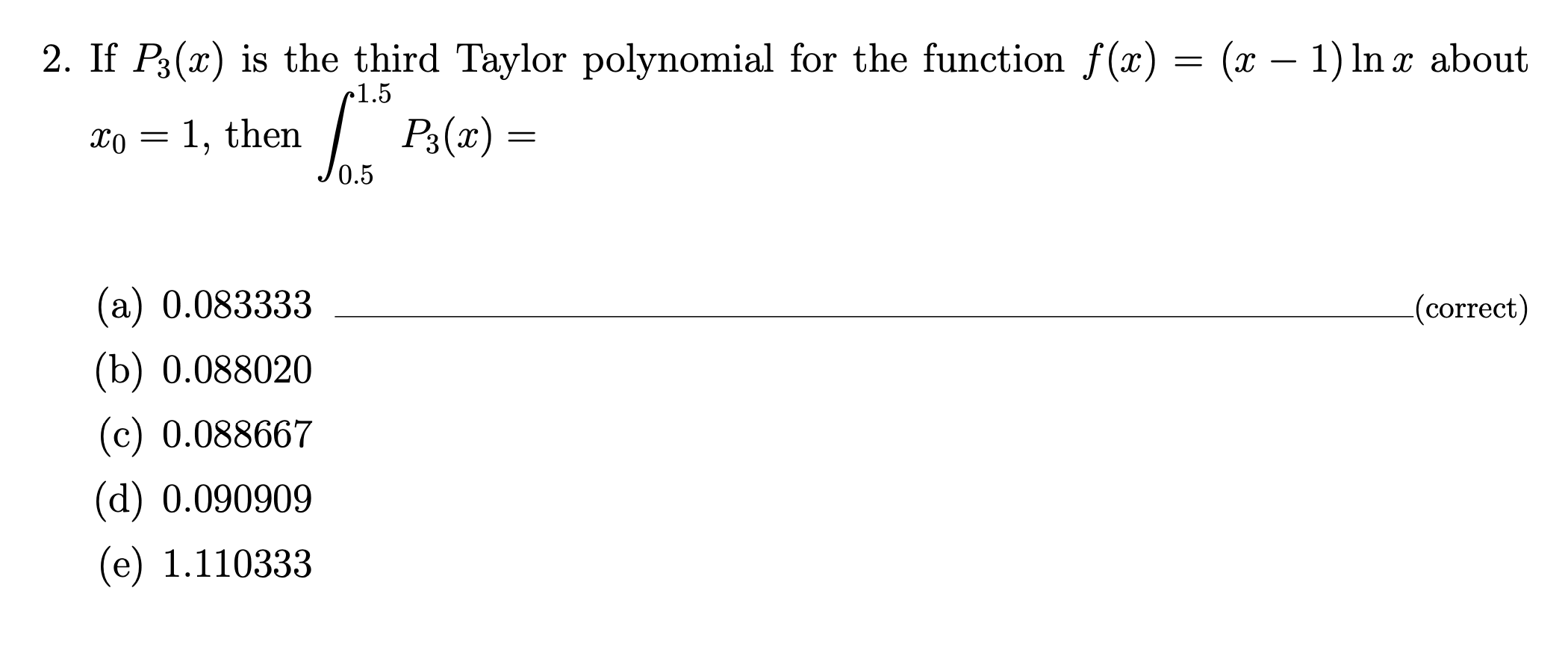 Solved If P3(x) ﻿is the third Taylor polynomial for the | Chegg.com