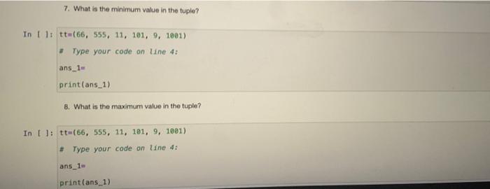 Solved 7. What is the minimum value in the tuple? In 1: | Chegg.com