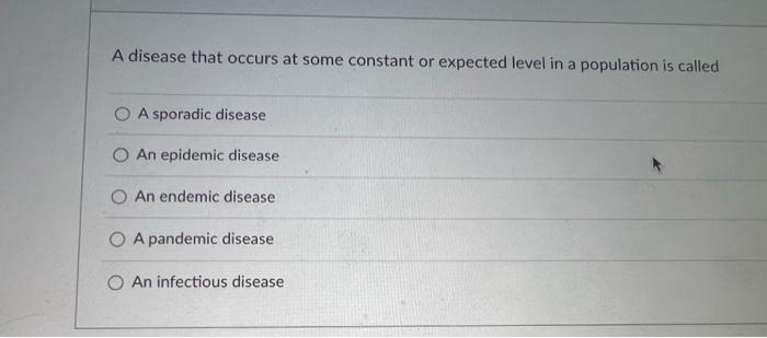 Solved A disease that occurs at some constant or expected | Chegg.com