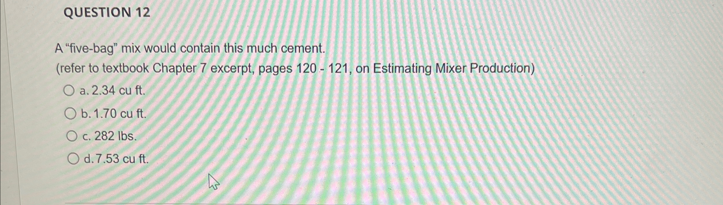 Solved QUESTION 12A "five-bag" mix would contain this much | Chegg.com