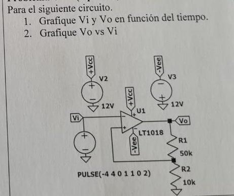 For the next circuit. 1. Vi and Vo graph as a | Chegg.com