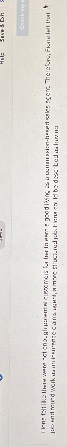 Solved Fiona felt like there were not enough potential | Chegg.com
