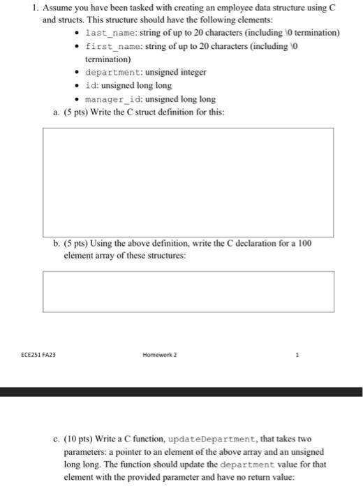 Solved 1. Assume you have been tasked with creating an | Chegg.com
